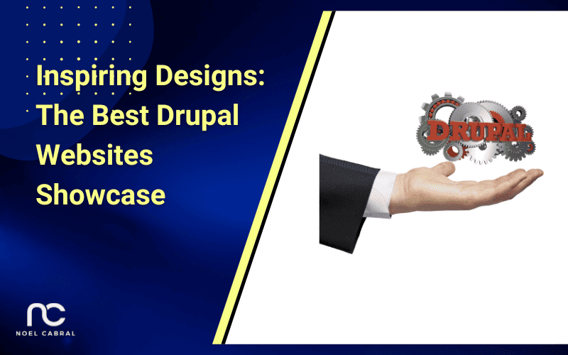 Inspiring Designs: The Best Drupal Websites Showcase