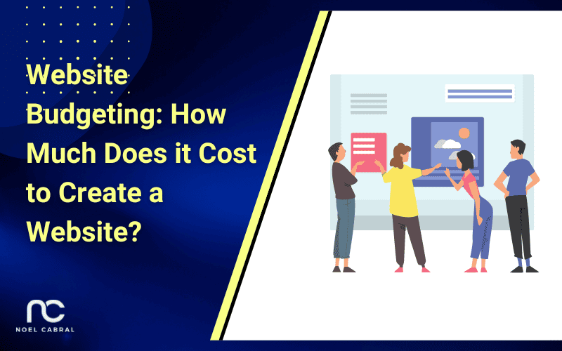 Website Budgeting: How Much Does it Cost to Create a Website?
